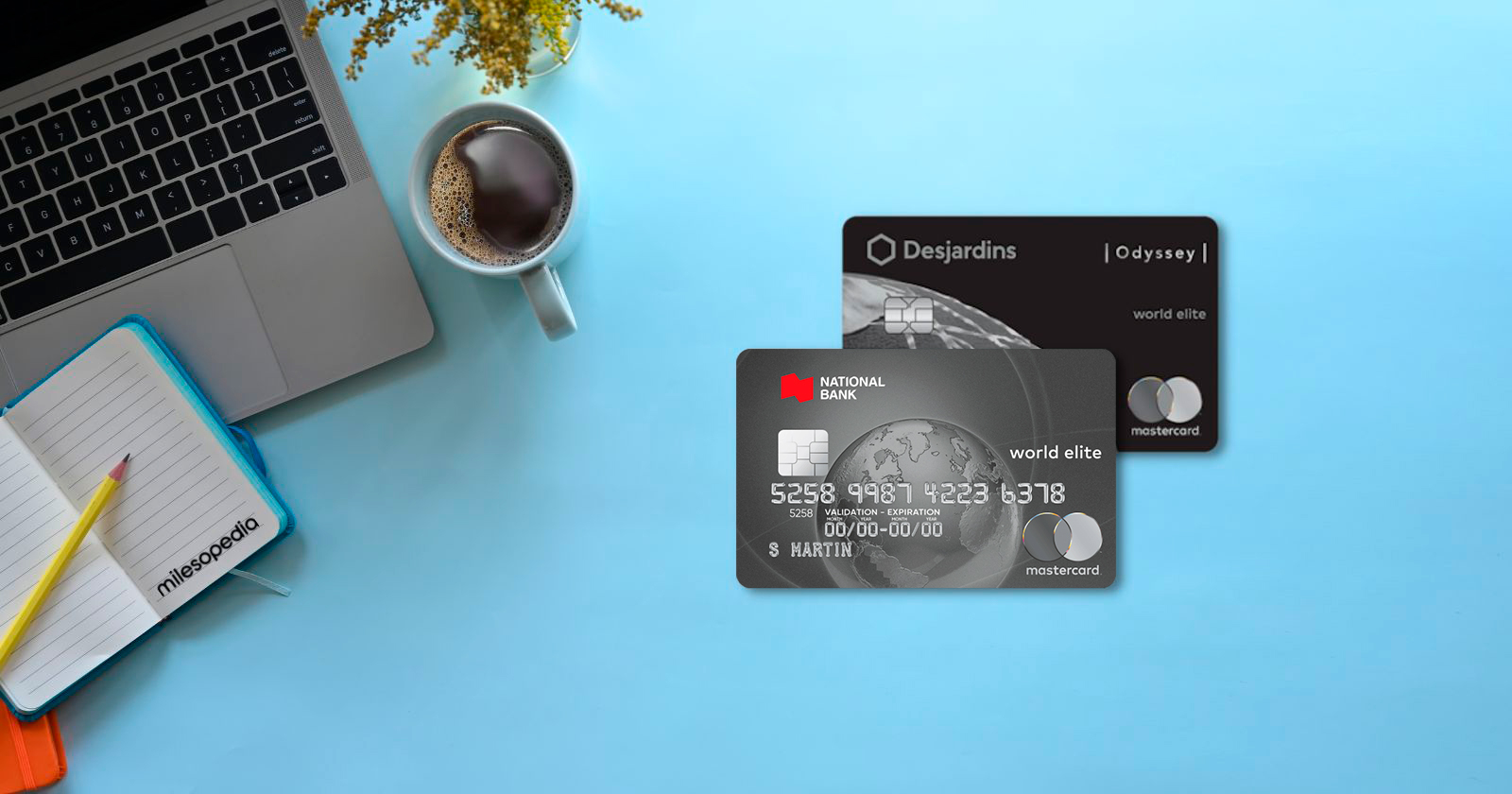 Desjardins Odyssey World Elite Mastercard or National Bank World Elite ...