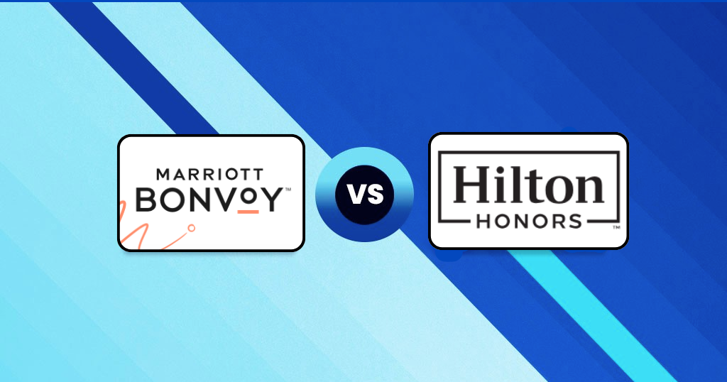 Comparatif: Marriott Bonvoy vs Hilton Honors | Milesopedia